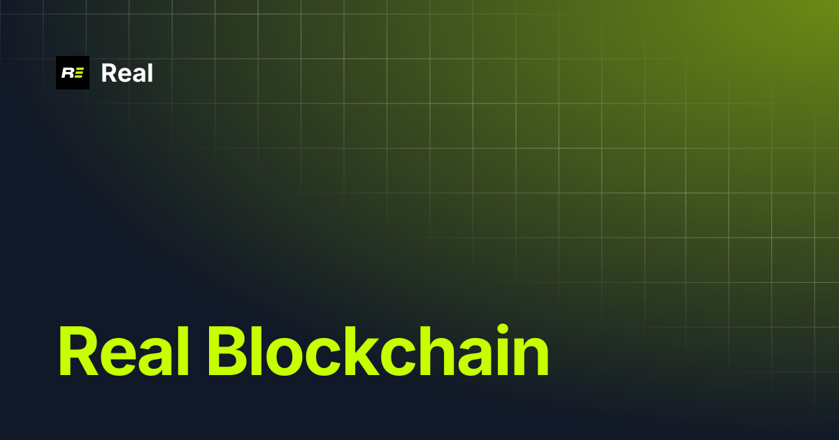 Real Blockchain | Real